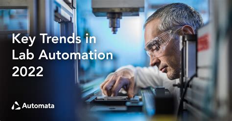 Automata On Linkedin Key Trends In Lab Automation 2022