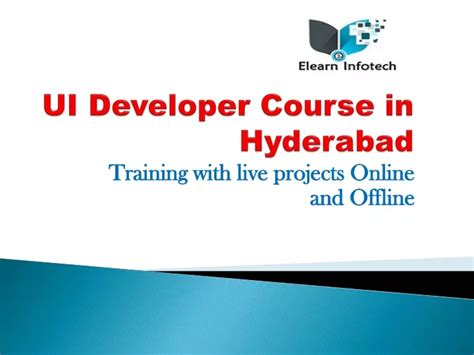 ppt ui development course in hyderabad powerpoint presentation free