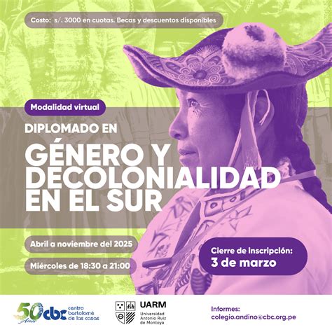 Diplomado En Género Y Decolonialidad En El Sur Centro Bartolomé De Las Casas