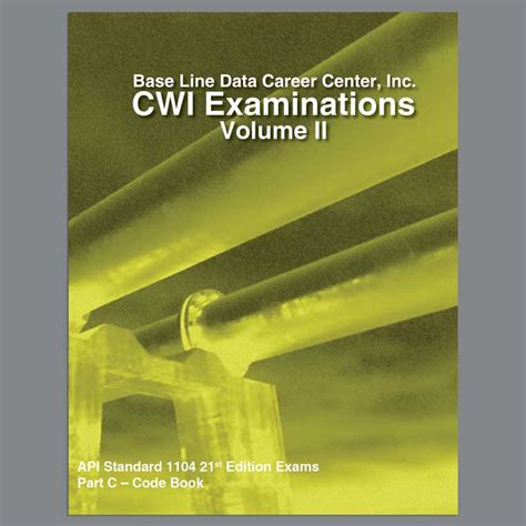 Bld Career Center Inc Api Standard 1104 21st Edition Exams Bld Career Center Inc Api Standard 1104 21st Edition Exams