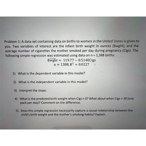 Solved Problem 1 A Data Set Containing Data On Births To Chegg Com