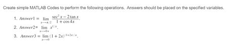 Solved Create Simple Matlab Codes To Perform The Following
