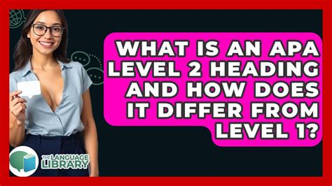 What Is An Apa Level 2 Heading And How Does It Differ From Level 1