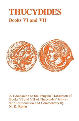 Thucydides History Of The Peloponnesian War Books Vi And Vii A