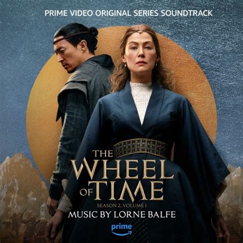 Stream Lorne Balfe Listen To The Wheel Of Time Season 2 Vol 1