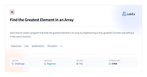 Find The Greatest Element In An Array Labex