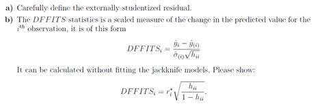 Solved Carefully Define The Externally Studentized Residual