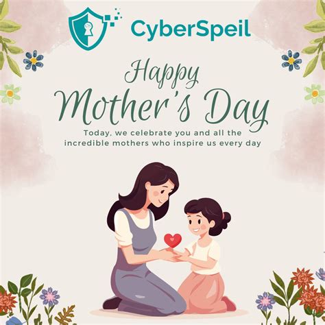 Cyberspeil Consulting Private Limited On Linkedin Happymothersday