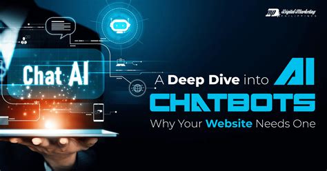 a deep dive into ai chatbots why your website needs one