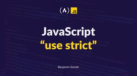 What Is Strict Mode In Javascript Explained With Examples Florin Lungu