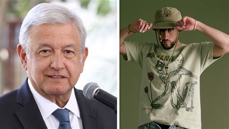 Amlo Le Pide A Bad Bunny Que Se Presente Gratis En El Zócalo