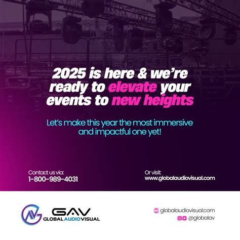 Global Audio Visual Limited Liability Company On Linkedin Globalav Eventexperts 2025vision