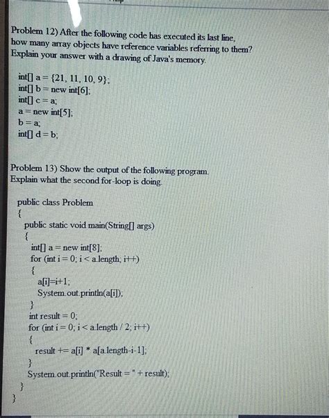 Solved Problem After The Following Code Has Executed Its Chegg