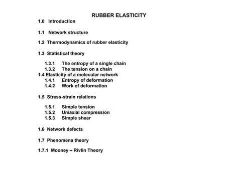 Rubber Elasticity Pptpptdqge Sdfwegwg Sgwetg Ppt
