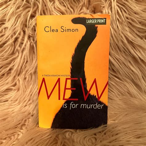 Mew Is For Murder By Clea Simon