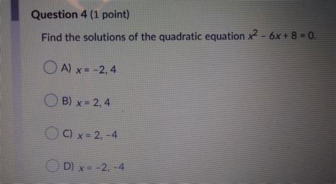 Solved Question Point Find The Solutions Of The Chegg Com