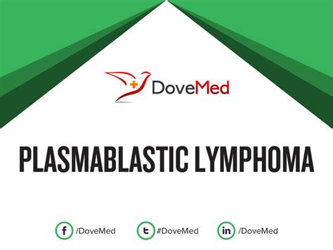 Plasmablastic Lymphoma