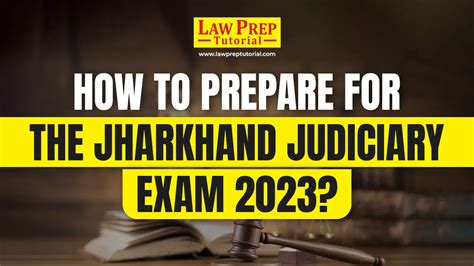 How To Prepare For Jharkhand Judiciary Exam 2024 Expert Tips