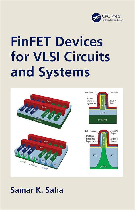 Finfet Devices For Vlsi Circuits And Systems Saha Samar K