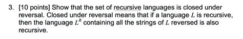 show that the set of recursive languages is closed