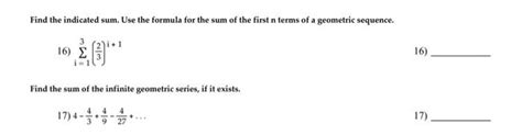 Solved Find The Indicated Sum Use The Formula For The Sum Chegg