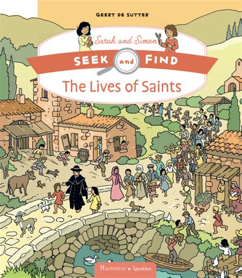 Magnificat The Lives Of The Saints Seek And Find