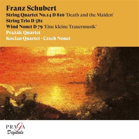 Franz Schubert String Quartet No 14 D 810 Death And The Maiden