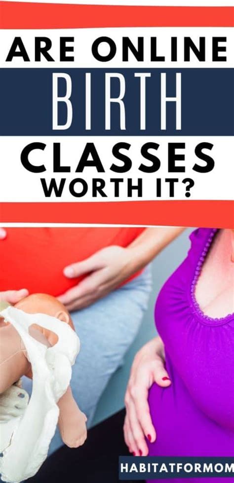 Are Birthing Classes Worth It Habitat For Mom
