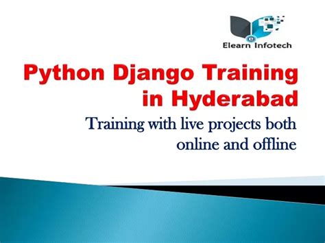 ppt python django training in hyderabad powerpoint presentation free