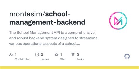 github montasim school management backend the school management api