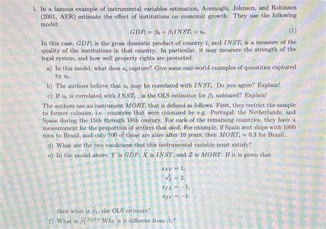 Solved In A Famous Example Of Instrumental Variables Chegg