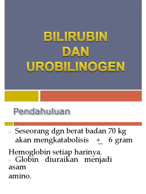 Tugas Ppt Bilirubin Mei Catur Riyanto Pdf Kesehatan Holistik