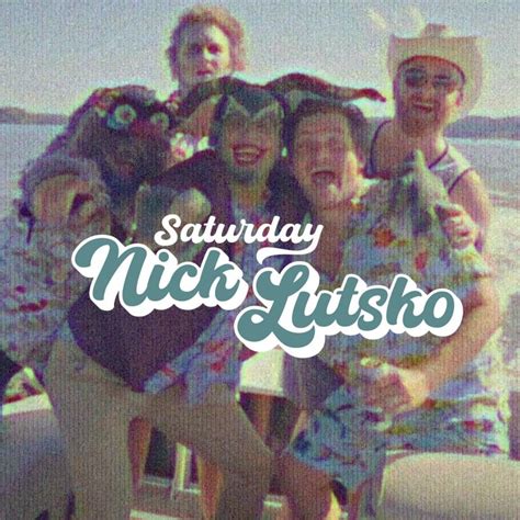Nick Lutsko Snl Celebration Of Summertime Lyrics And Tracklist Genius