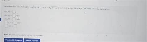 solved parameterize a vase formed by rotating the curve