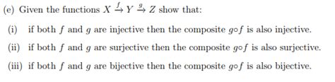 Solved E Given The Functions X Y Z Showt If Both F And G Chegg