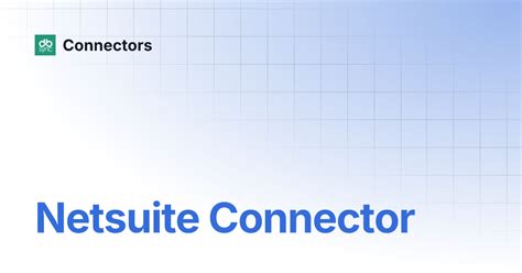 Netsuite Connector Connectors