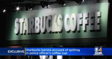 Starbucks Barista Accused Of Spitting In Officers Coffee Cup Cbs Boston
