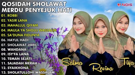 QASIDAH SHOLAWAT PENYEJUK HATI ROBBI YASIR LANA MAHALLUL QIYAM FULL
