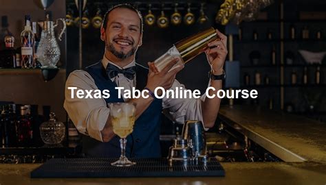 Tabc Texas Alcohol Training Online At 895