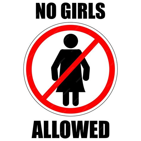 Premium Vector A Sign That Says No Girls Allowed On It