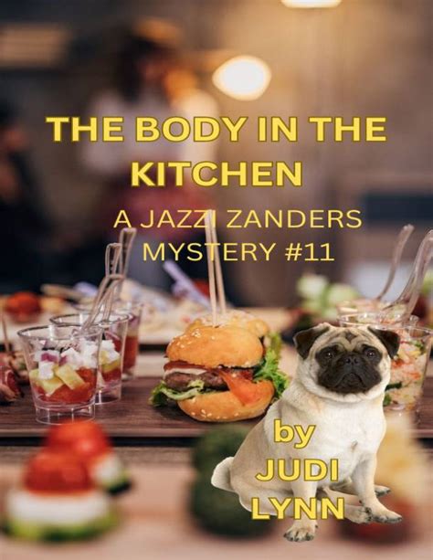 The Body In The Kitchen Judi Lynn Inspire Uplift