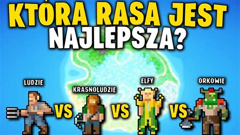 KTÓRA RASA JEST NAJLEPSZA WorldBox YouTube