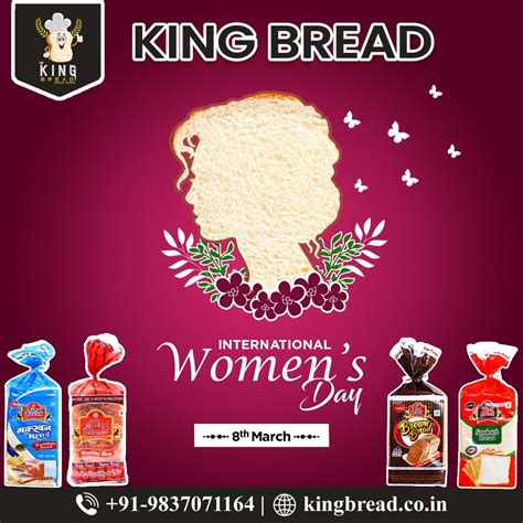King Bread Official On Linkedin Bread Womensday2024 Internationalwomenday Kingbread Meerut