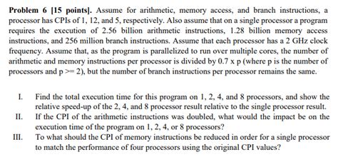 Solved Problem Points Assume For Arithmetic Memory Chegg Com