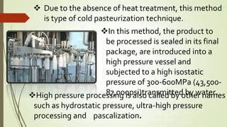 High Pressure Processing HPP PPTX Chemistry Science