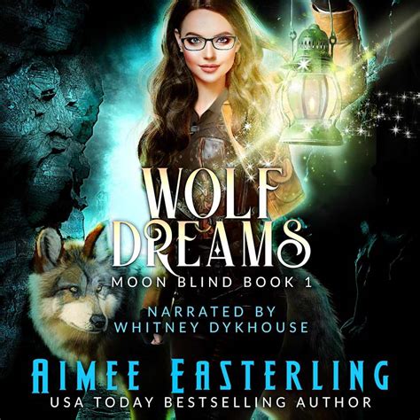 Wolf Dreams By Aimee Easterling Audiobook