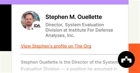 Stephen M Ouellette Director System Evaluation Division At Institute For Defense Analyses