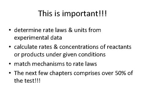 Kinetics This Is Important Determine Rate Laws Units
