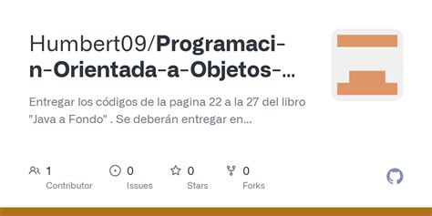 github humbert09 programaci n orientada a objetos poo entregar los códigos de la pagina 22 a