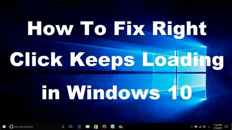 How To Fix Right Click Keeps Loading In Windows 10 Simple Fix Youtube